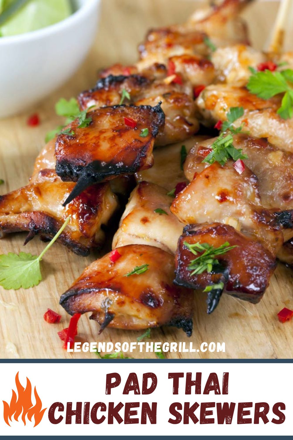 Pad Thai Chicken Skewers - Legends of the Grill