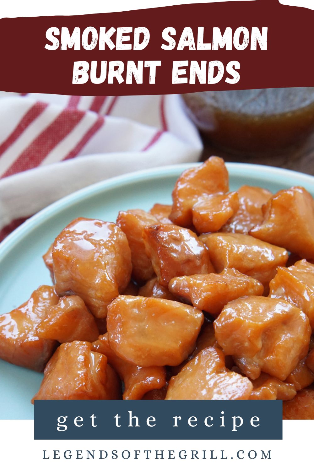 Smoked Salmon Burnt Ends - Legends of the Grill